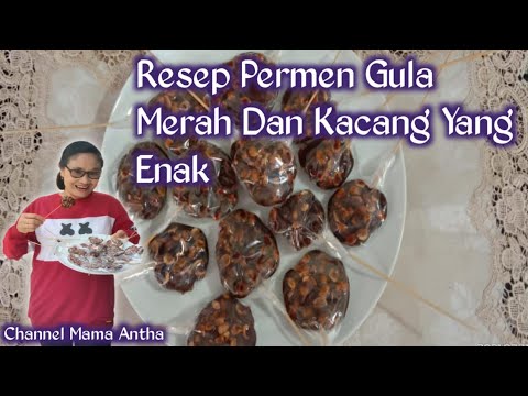 RESEP PERMEN GULA MERAH KACANG YANG ENAK - YouTube
