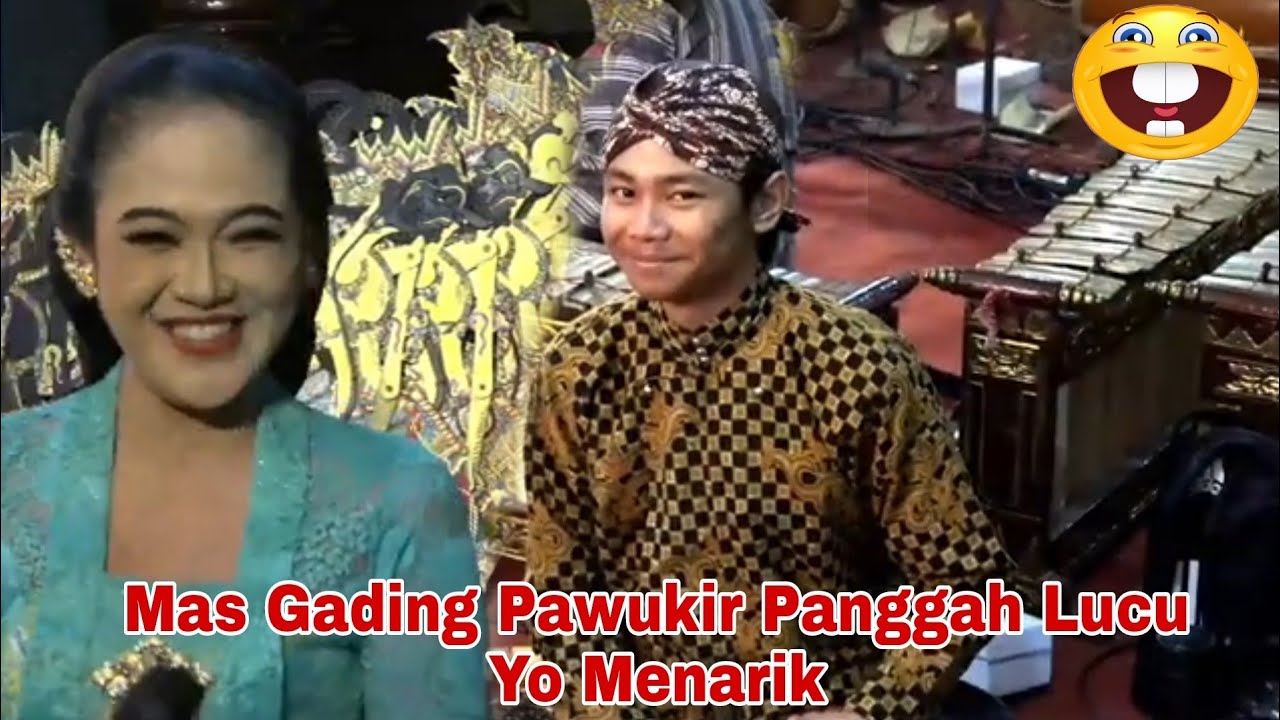Mas Gading Pawukir Panggah Lucu Yo Menarik Penampilane - YouTube