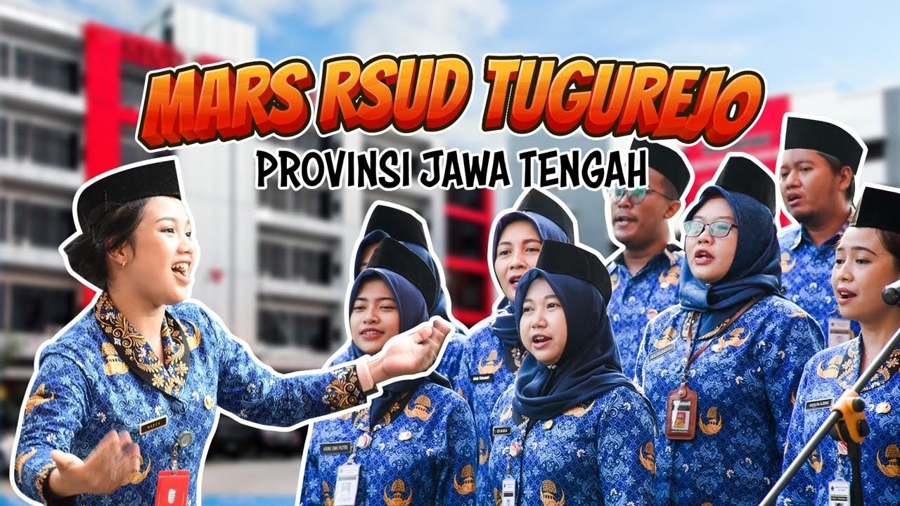 Mars RSUD Tugurejo Provinsi Jawa Tengah #rsudtugurejo - YouTube