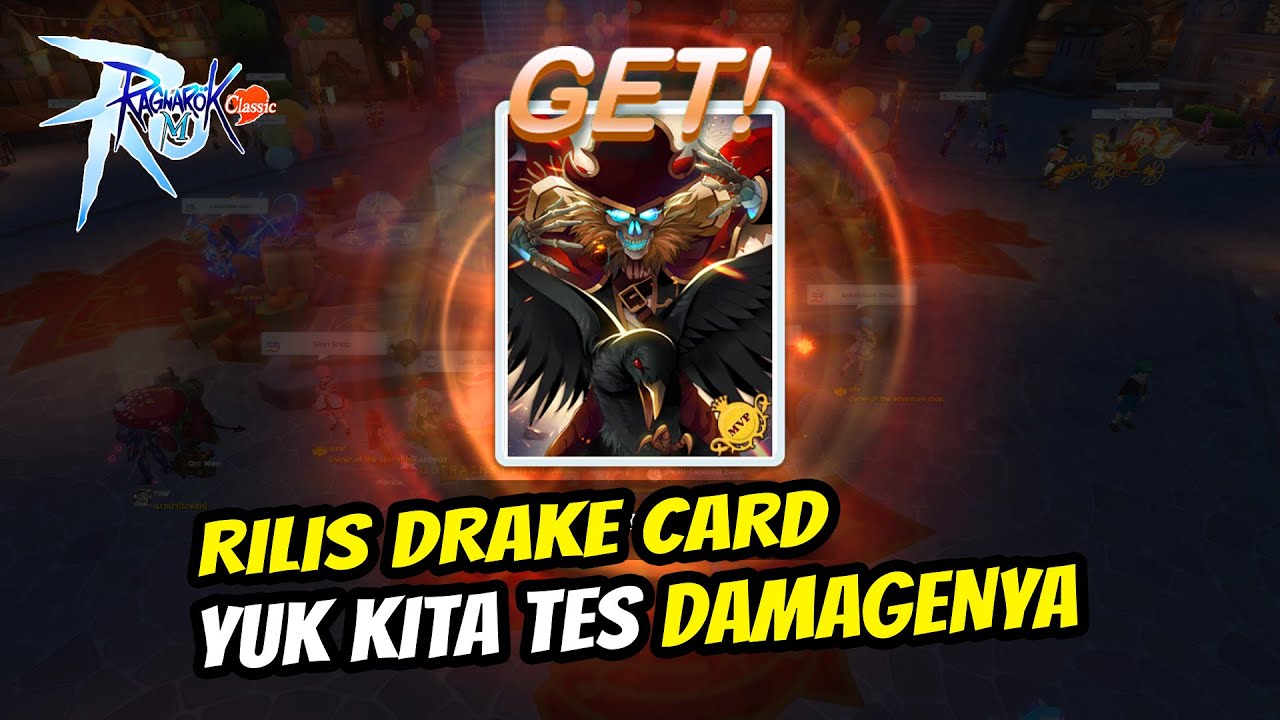 Rakyat Jelata Mencoba Gacha Drake Card! Hoki Setahun Kepake? - Ragnarok ...