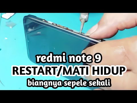 cara buka redmi note 9 dan cara memperbaiki keluhan mati hidup - YouTube