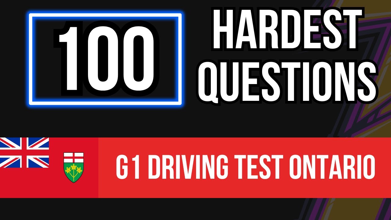 G1 Test Ontario 2025 - Driver's Written Exam (100 Hardest Questions ...