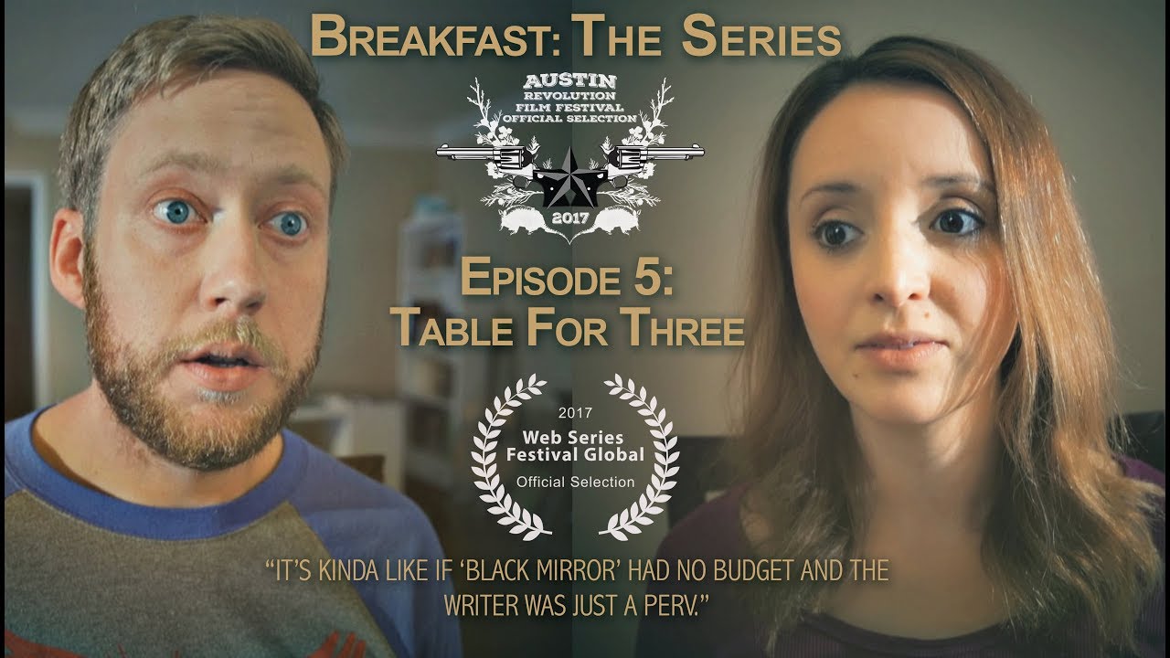 Breakfast: The Series (Episode 5- Season Finale) - YouTube