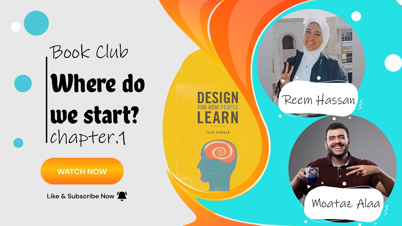 Ch.1 Where Do We Start | Design For How People Learn Book Summary ...