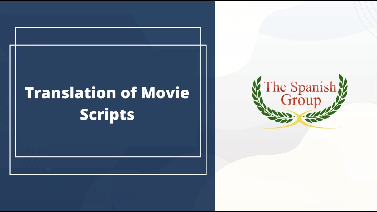 Translation of Movie Scripts - YouTube