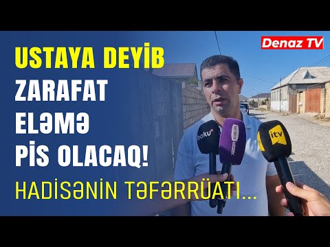 Evinə Çağırdığı Ustanı Bir Zarafata Görə Ö@ldürdü- Saraydakı Hadisənin Təfərrüatı