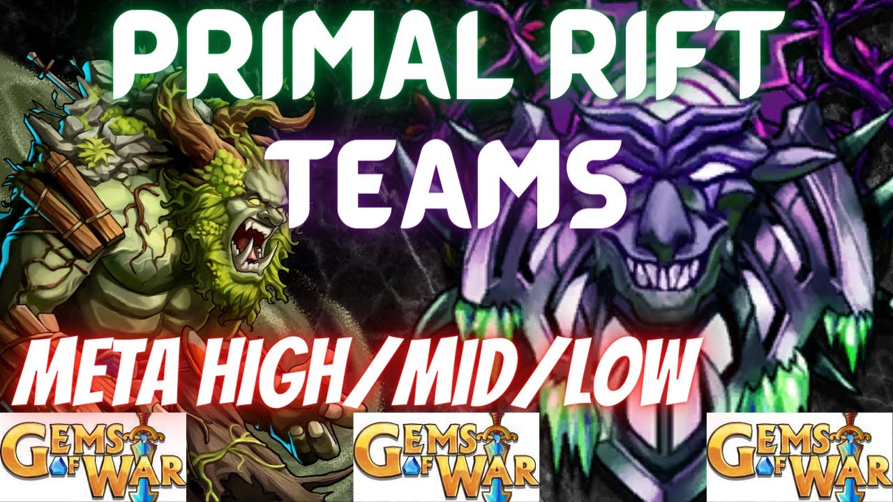 Gems of War 3 Best Primal Rift Teams Hi/Mid/Low | Primal Rift Faction ...