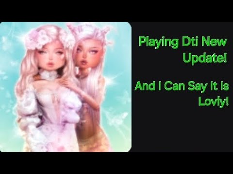 Dti New Update is here! - YouTube