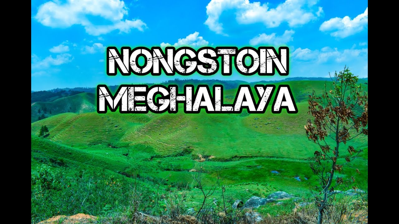 Trip to Nongstoin | Meghalaya | North-East - YouTube