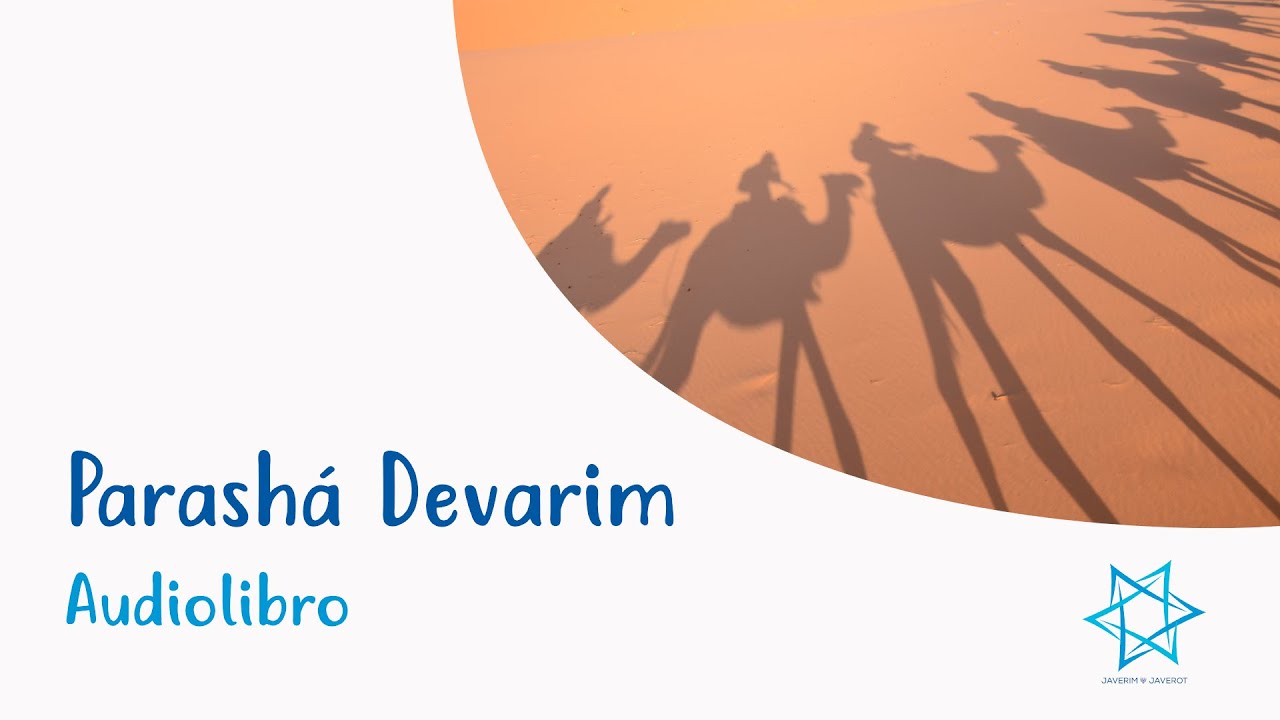 Parashá Devarim | AUDIOLIBRO - YouTube