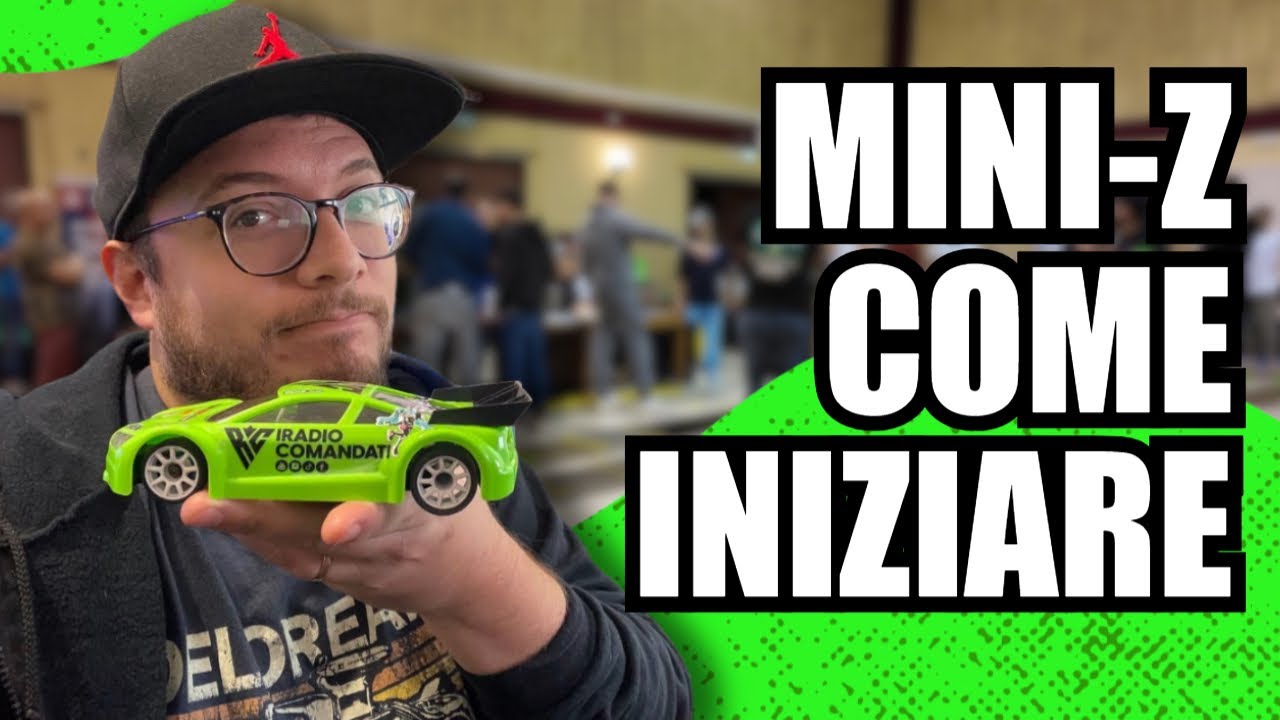 GUIDA MINI-Z DEFINITIVA - 5 COSE CHE DEVI SAPERE PER INIZIARE A CORRERE ...