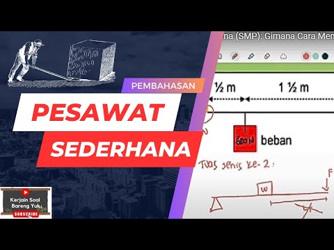 Soal Pesawat Sederhana (SMP): Gimana Cara Mengerjakan Soal Tuas Jenis ...