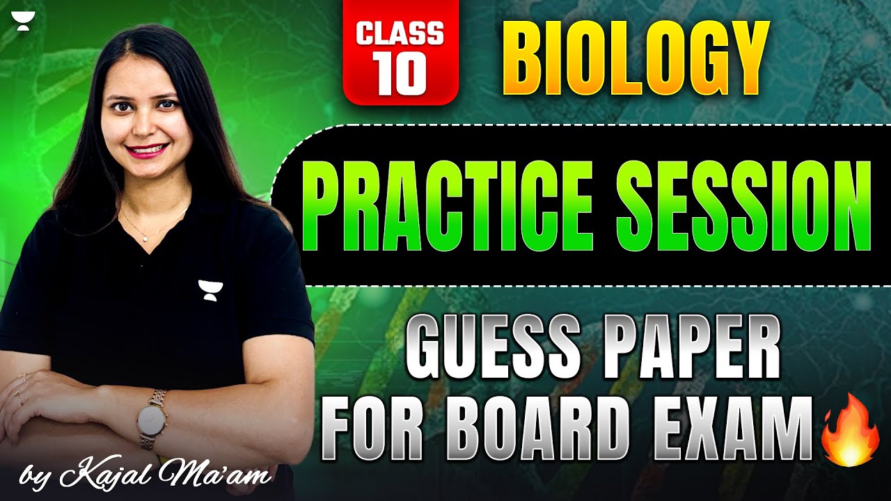 Class 10 Biology: Live Practice Session | Guess Paper for Board Exam 🔥| Kajal mam - YouTube
