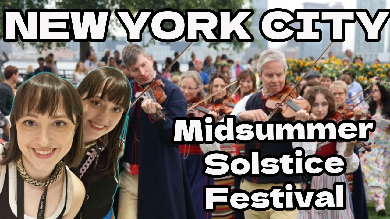 Midsummer Festival New York Summer Solstice & Swedish Day | #nyc #twins ...