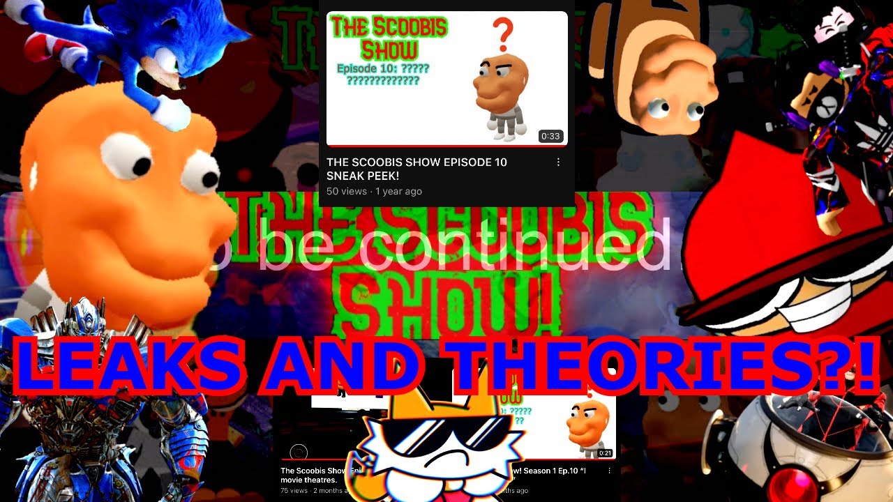 Breaking down The Scoobis Show episode 10 leaks! + THEORIES?!(WHAT WILL ...