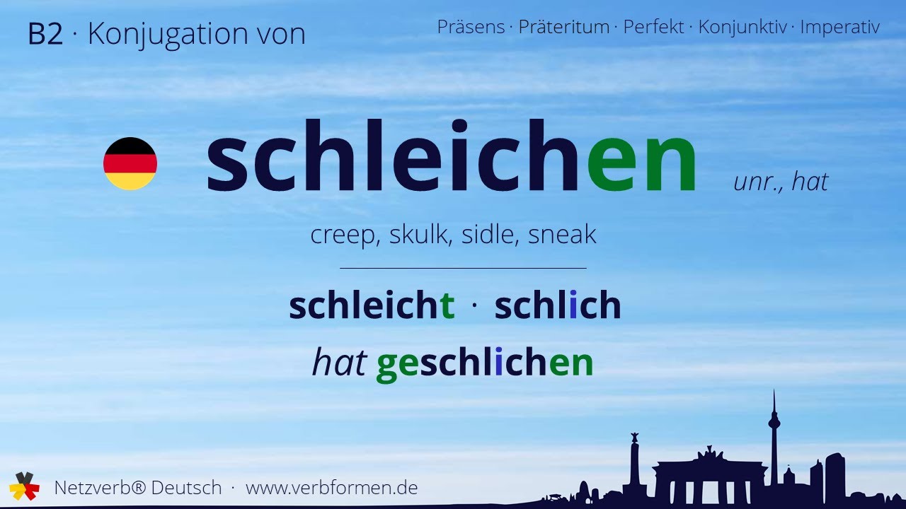 Konjugation des Verb „schleichen“ (hat) - alle Zeitformen lernen ...
