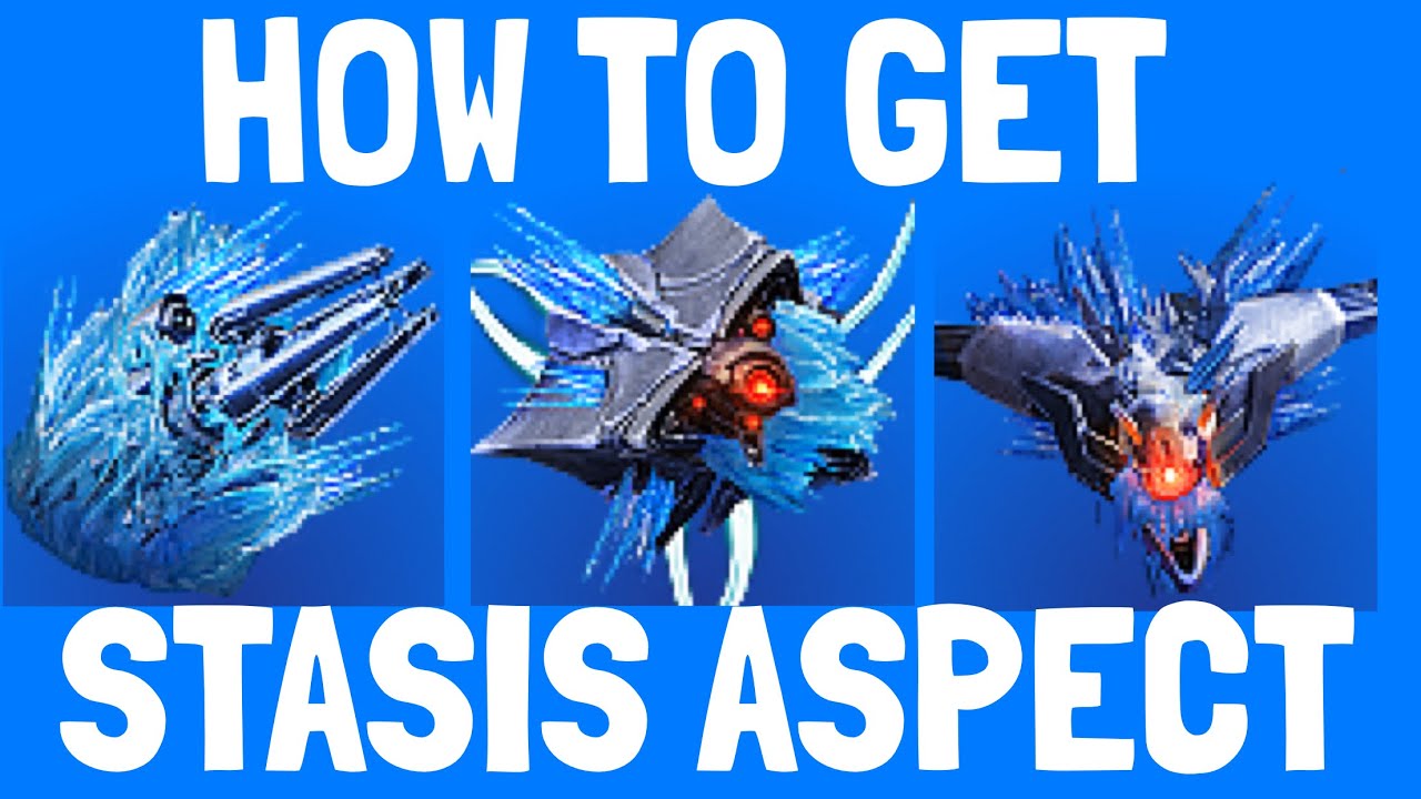 Destiny 2 | HOW TO GET STASIS ASPECT FAST & EASY IN SEASON OF THE ...