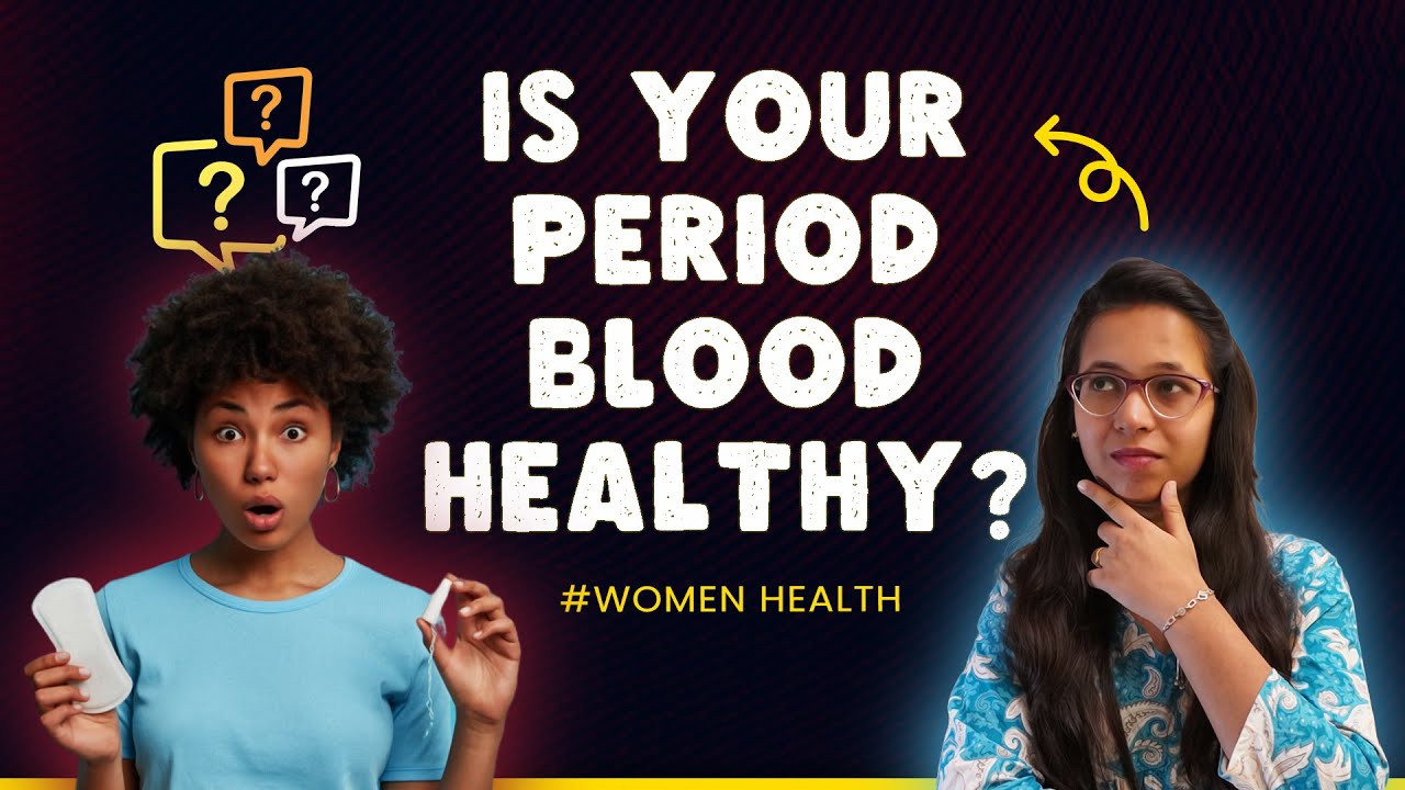 Is your period blood healthy? Abnormal & Normal Period blood ...