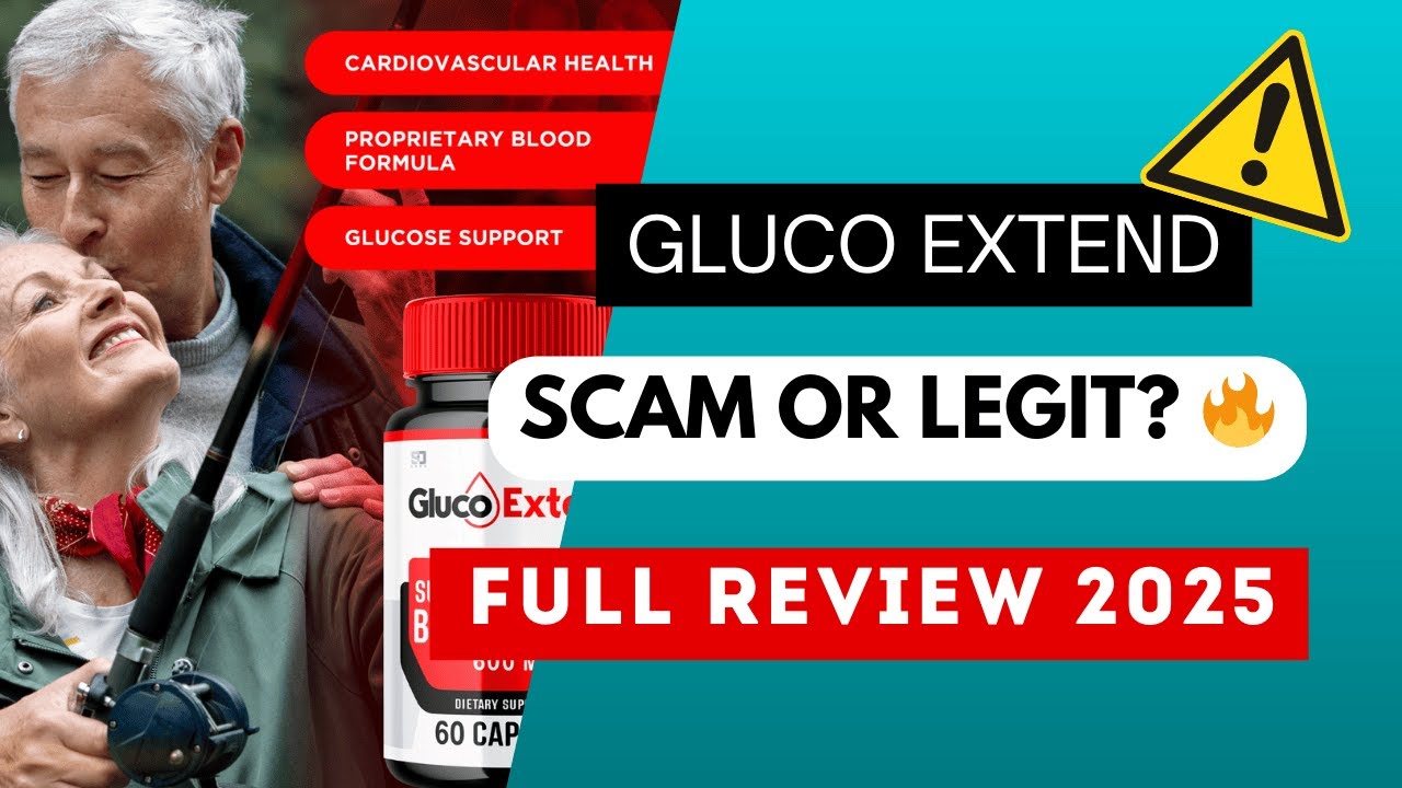 GLUCO EXTEND: IT REALLY WORK? 🤔 SCAM OR LEGIT? 🔥 FULL REVIEW 2025 - YouTube