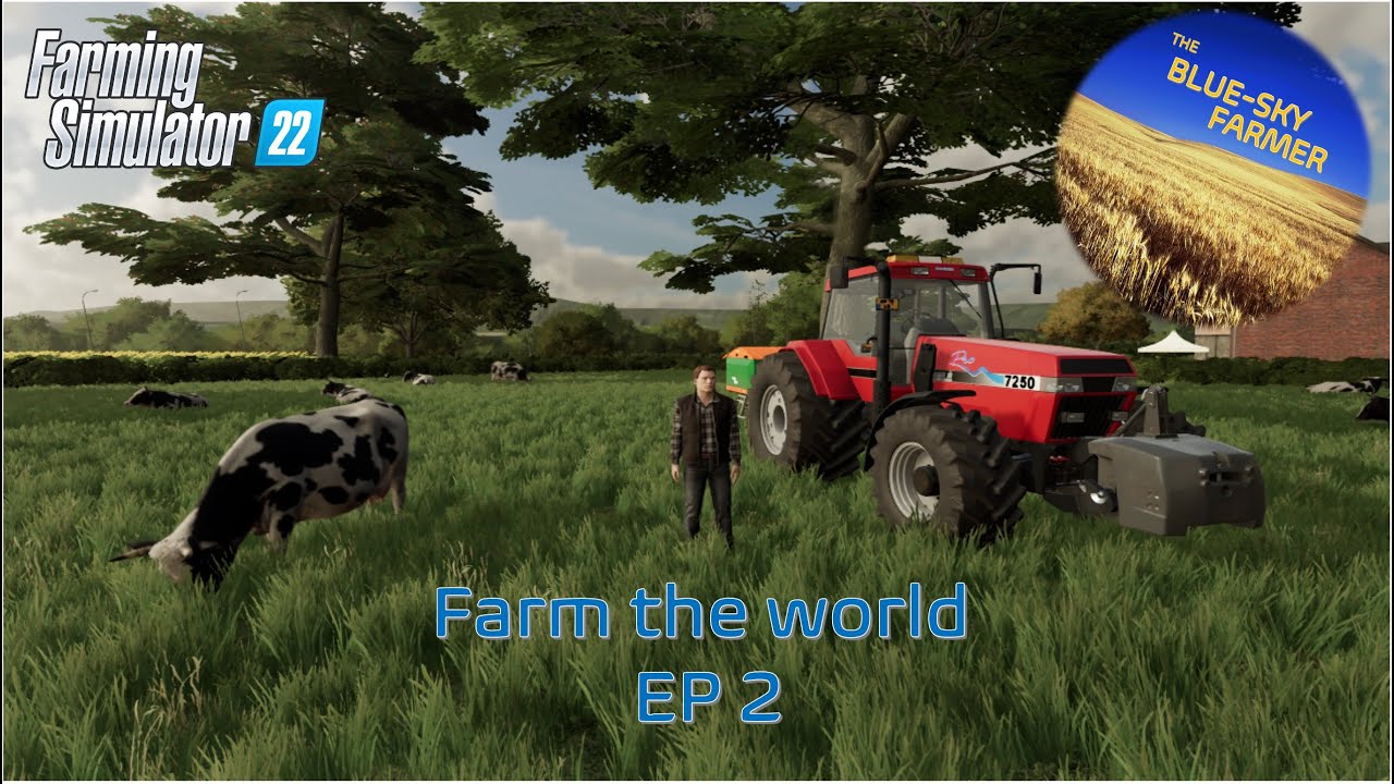 Farming simulator 22, lets play, Farm the world S1 EP2 unexpected ...