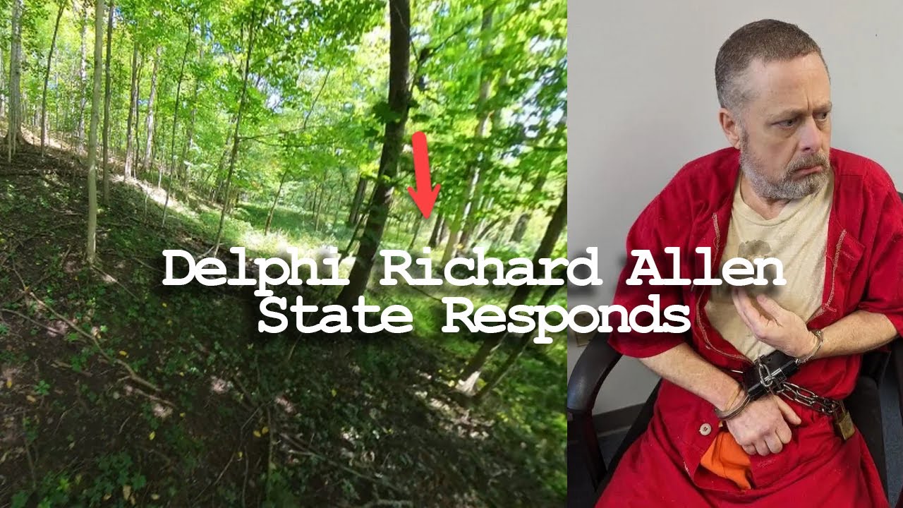 Richard Allen Prosecution Response to Memorandum and supression - YouTube