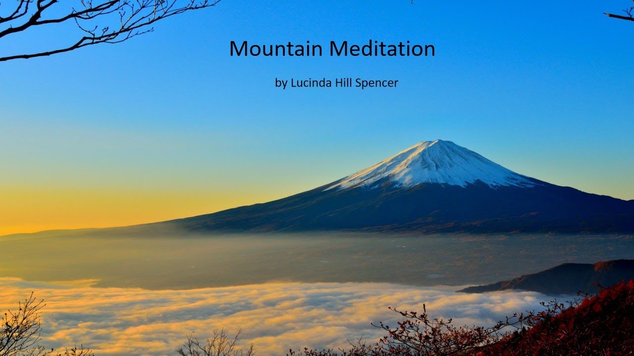 Mountain Meditation - YouTube