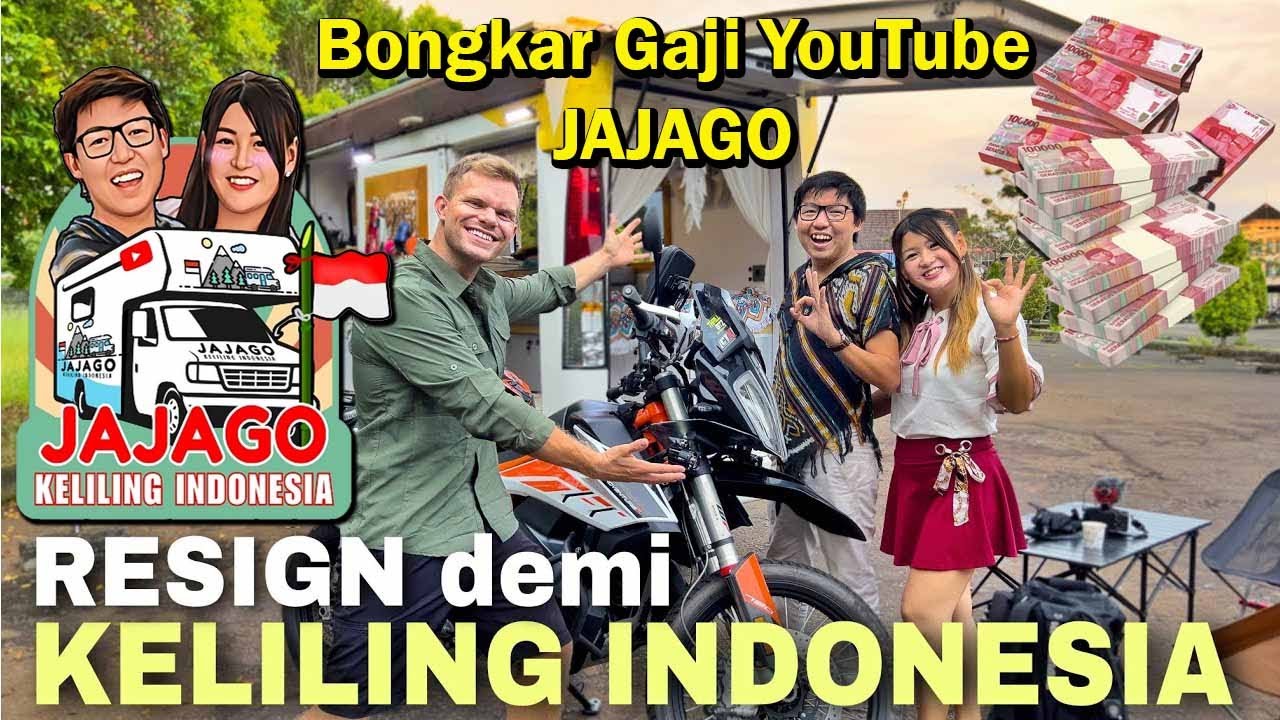 Gaji YouTube Jajago Keliling Indonesia Terbaru | Pantesan Bisa Kililing ...