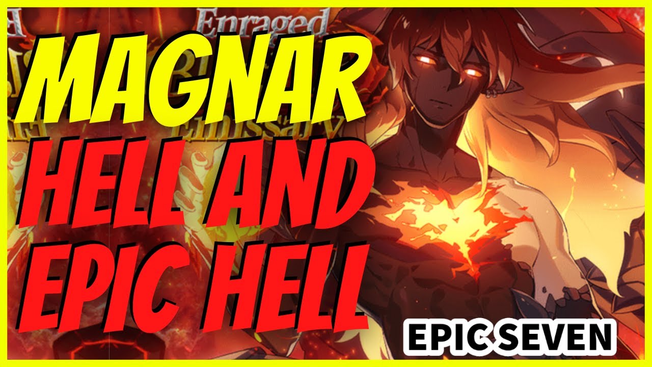 Advent: Dazzled Magnar Hell and Epic Hell - Epic Seven 2023 - YouTube