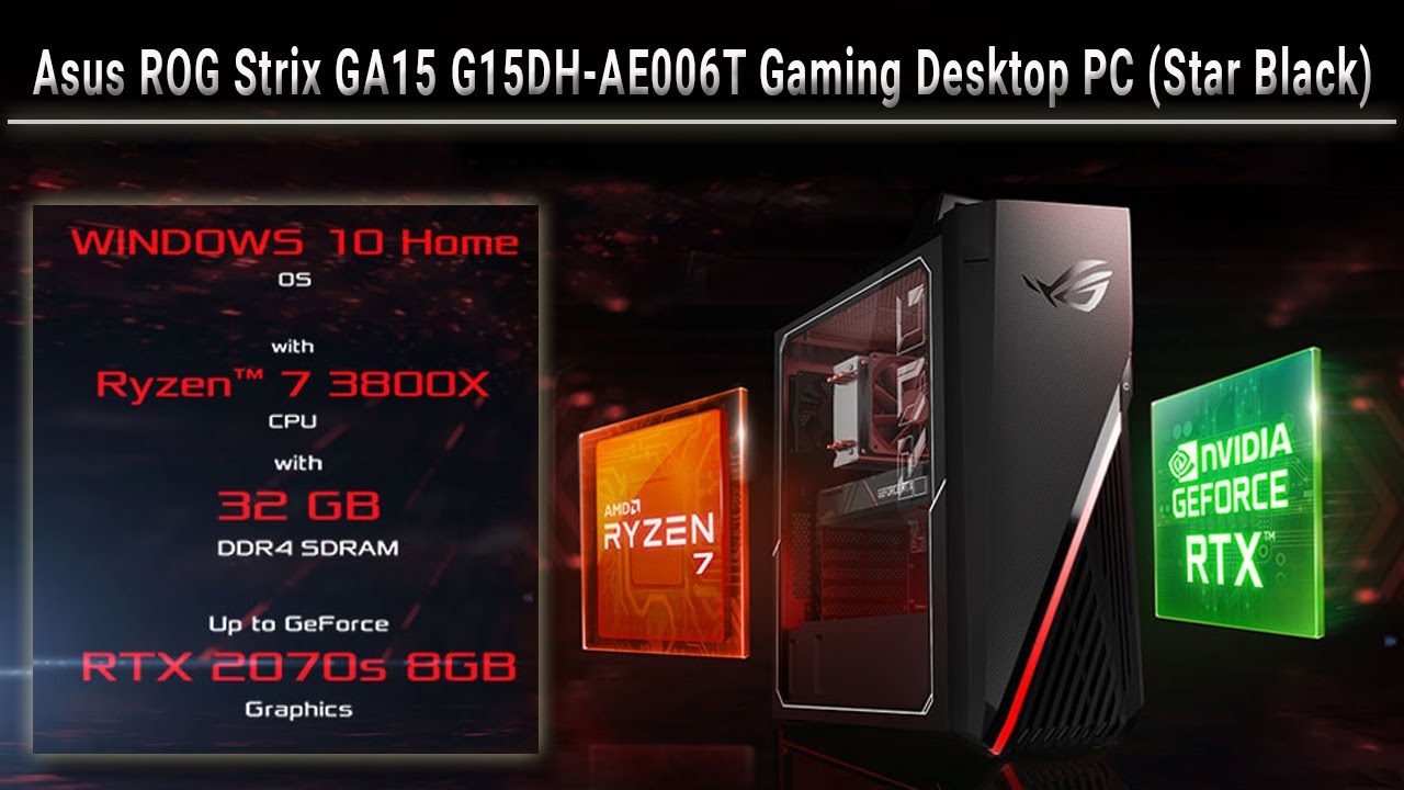 Asus ROG Strix GA15 G15DH AE006T Gaming Desktop PC (Star Black ...