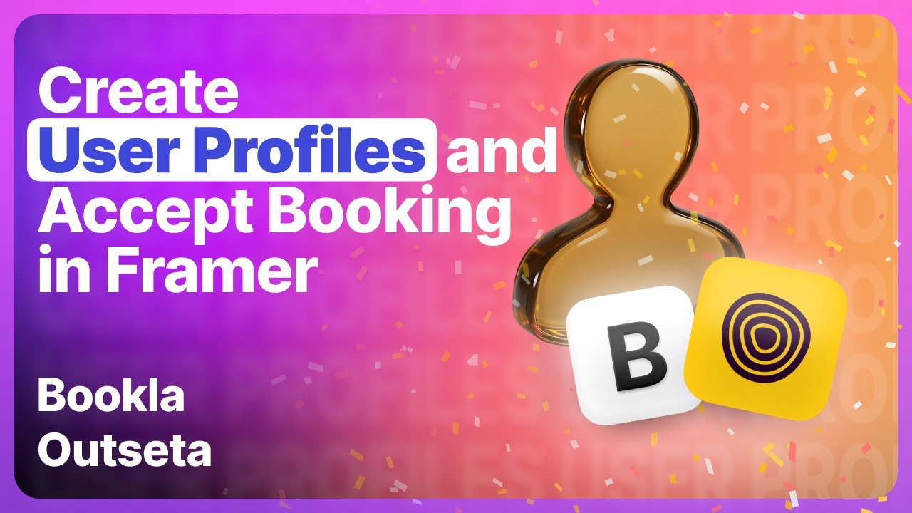 How to Implement User Authentication with Online Bookings in Framer | Outseta and Bookla ...