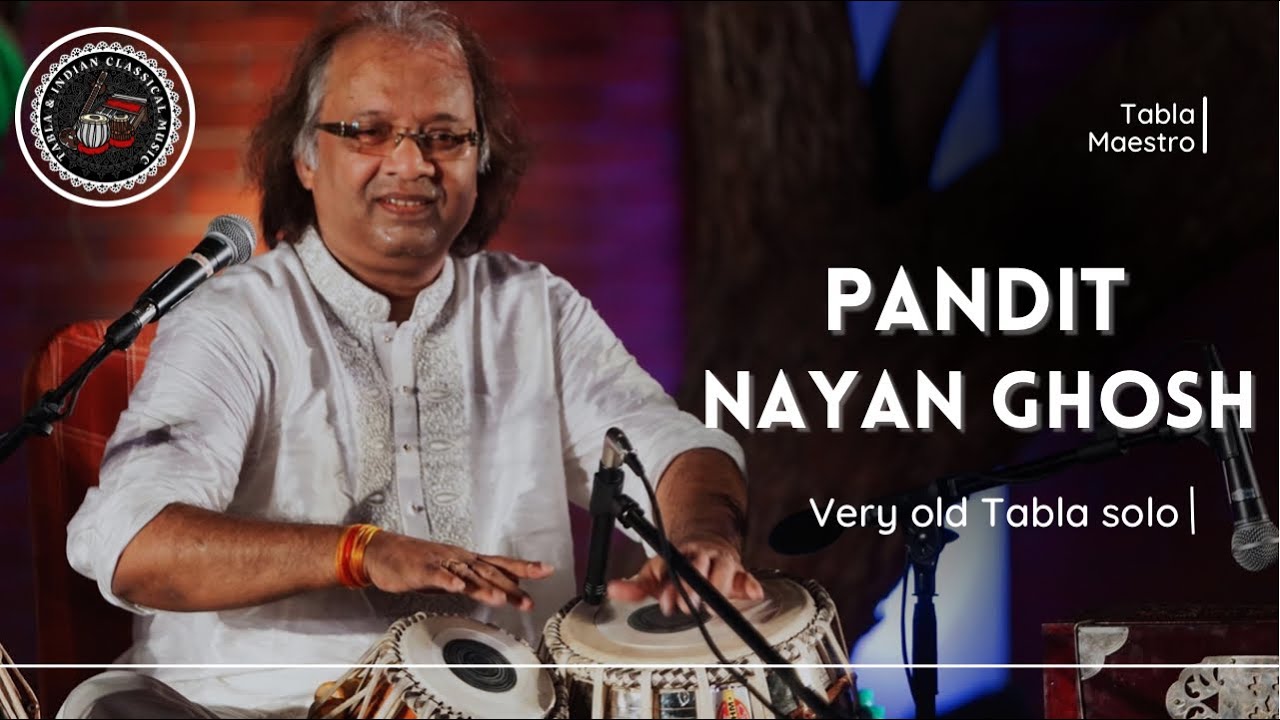 Pandit Nayan Ghosh very old Vintage Tabla solo. - YouTube Music