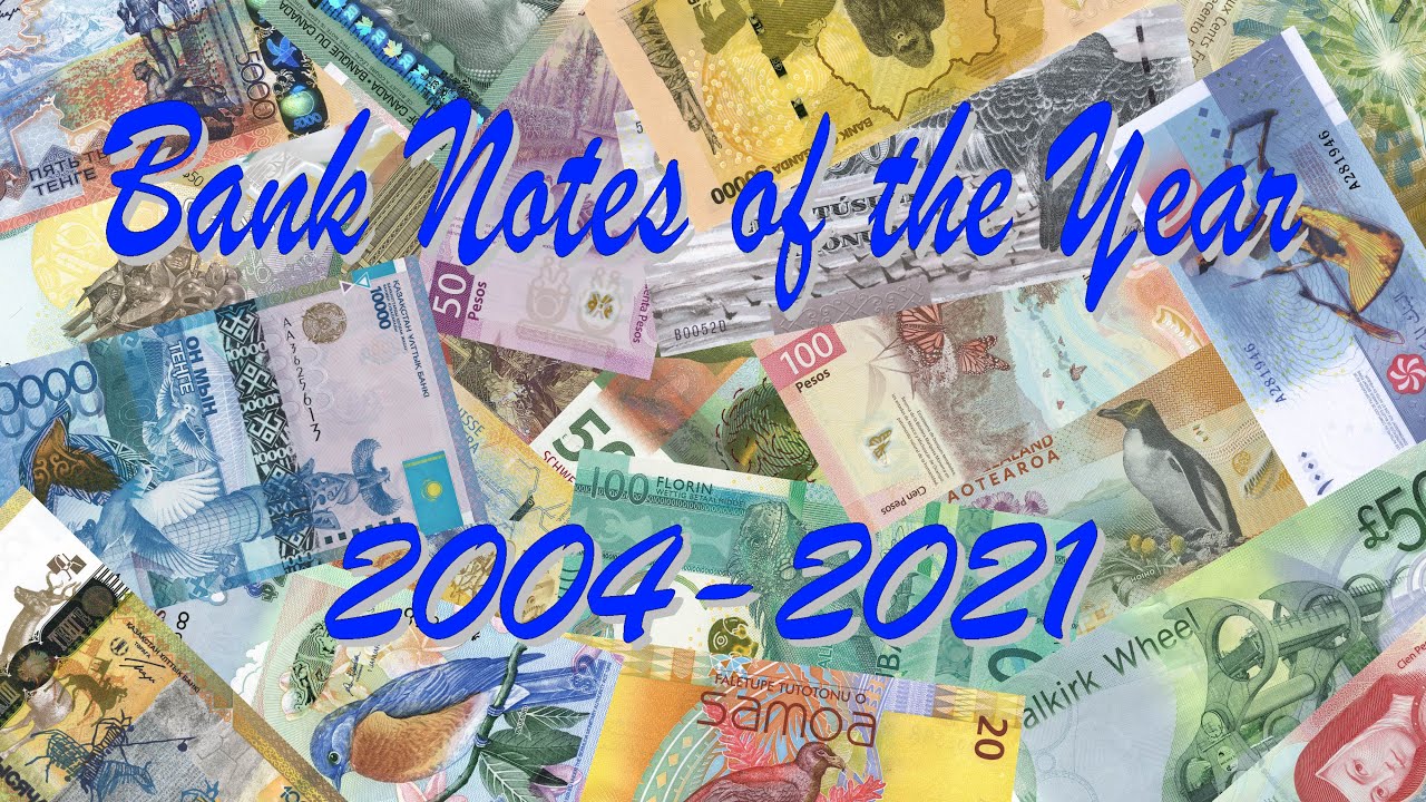 Bank Note of the Year (2004-2021) - YouTube