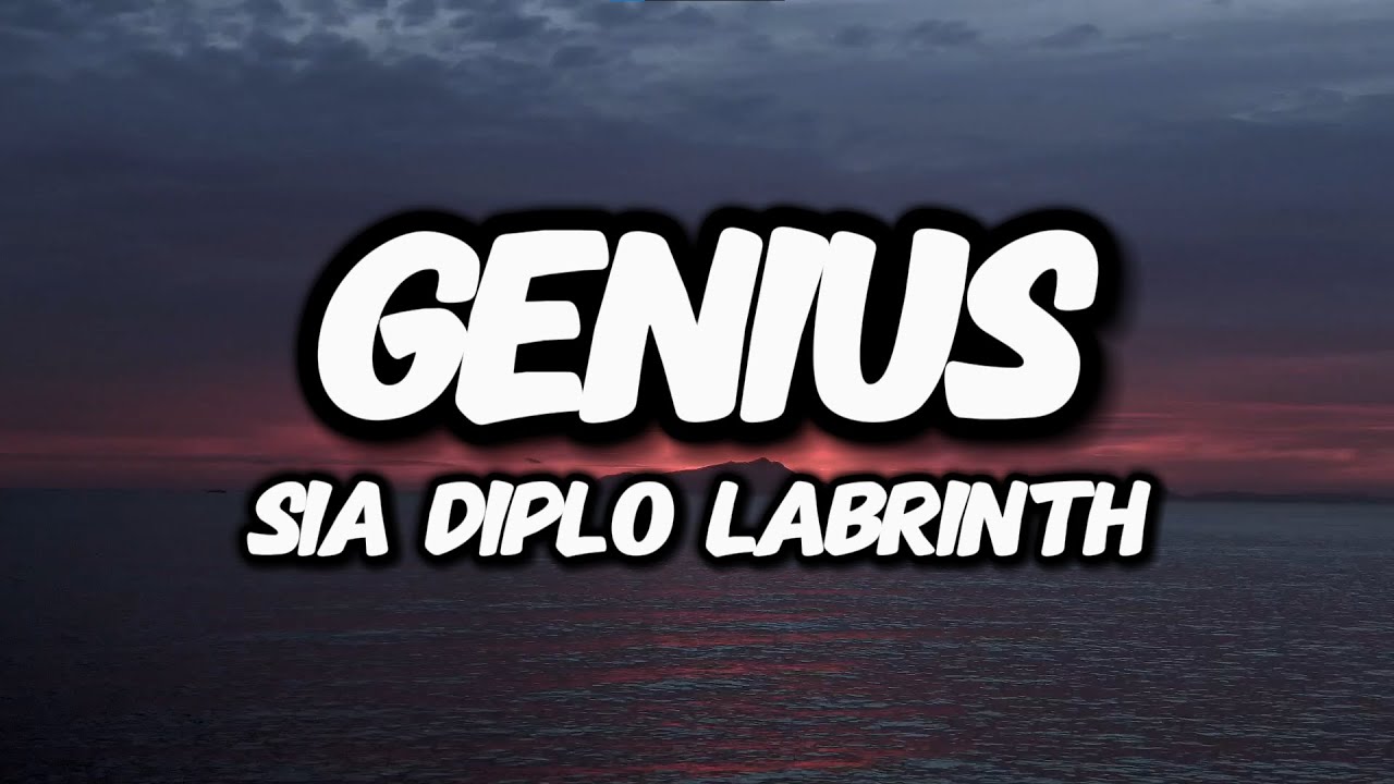 LSD - Genius (Lyrics) ft. Sia, Diplo, Labrinth - YouTube