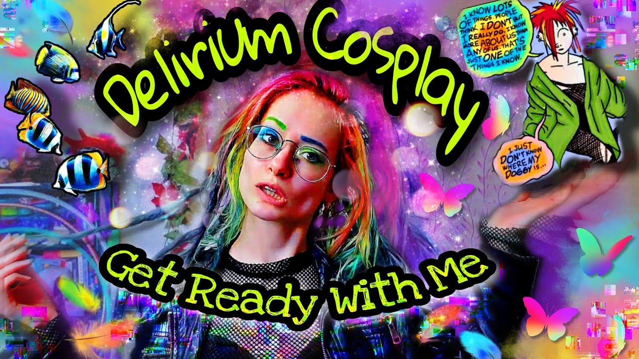 GRWM Delirium of The Endless Cosplay: Makeup & Costume | The Sandman ...
