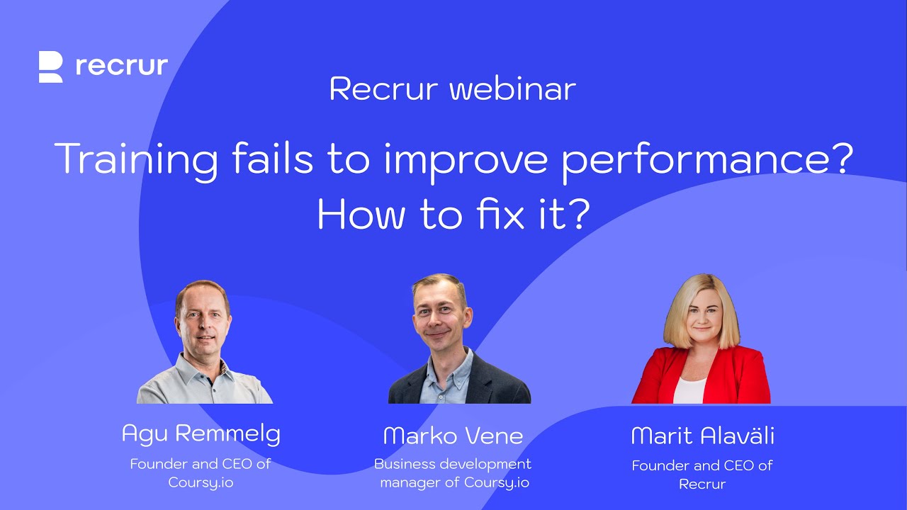Training fails to improve performance? How to fix it? Recrur webinar ...