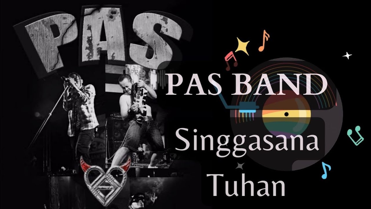 Pas band - singgasana Tuhan lirik - YouTube