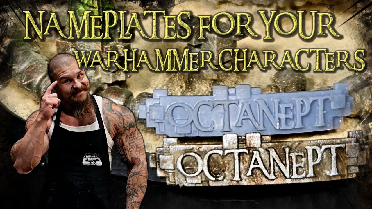 How to make NAMEPLATES for your Warhammer Characters - YouTube