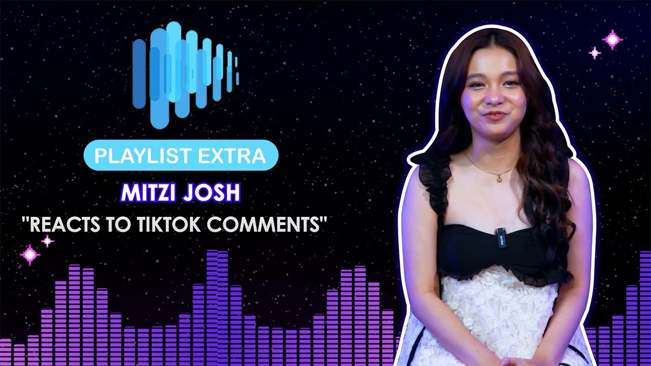 Playlist Extra: Mitzi Josh reacts to TikTok comments - YouTube
