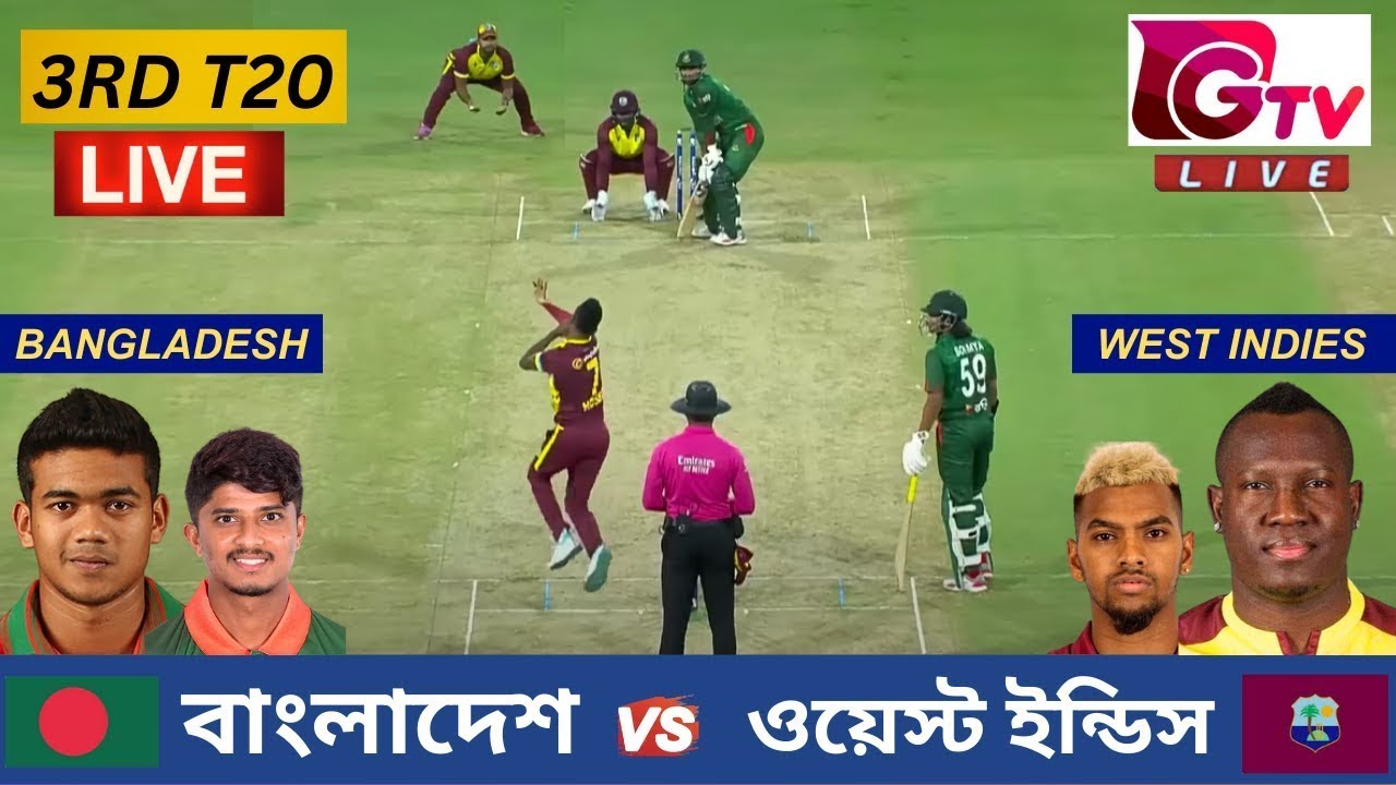 🔴Live : BAN vs WI | 3RD T20 Match | বাংলাদেশ vs ওয়েস্ট ইন্ডিস | West ...