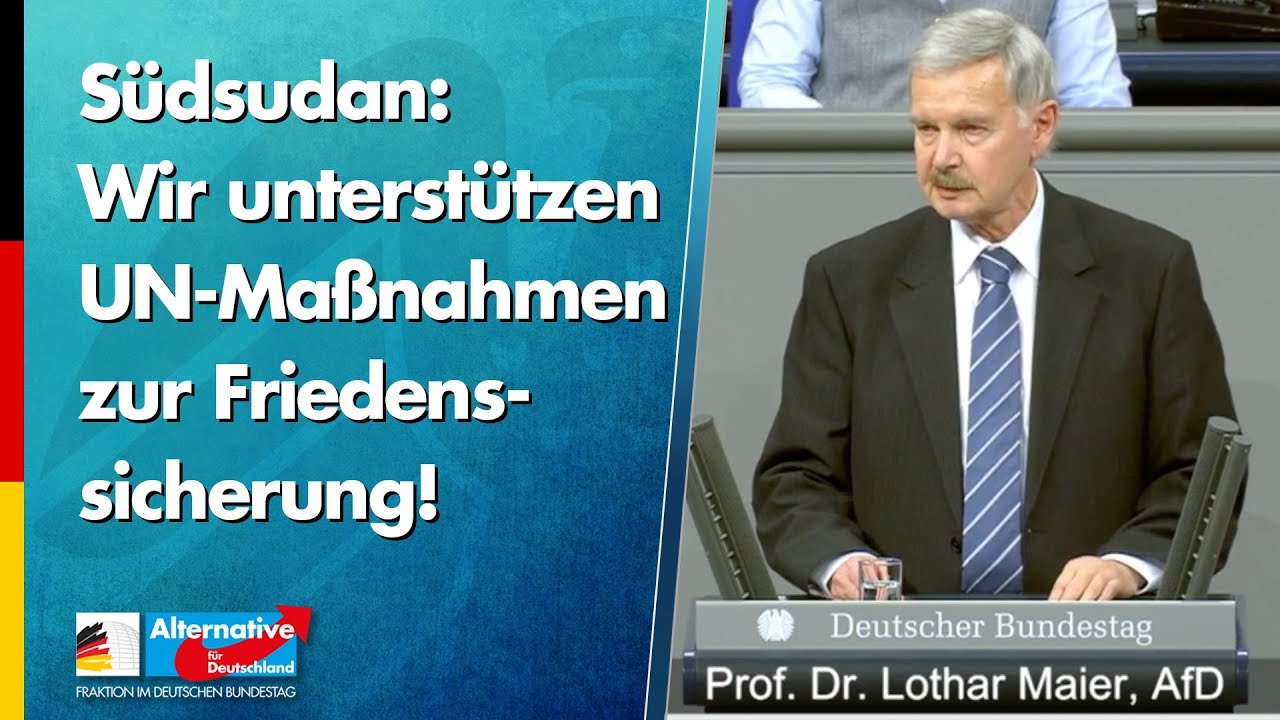 Südsudan: Wir unterstützen UN-Maßnahmen zur Friedenssicherung! - Lothar ...