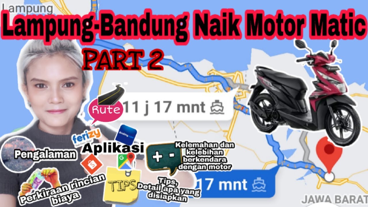 Touring Motor Matic LAMPUNG- BANDUNG Part 2 - YouTube