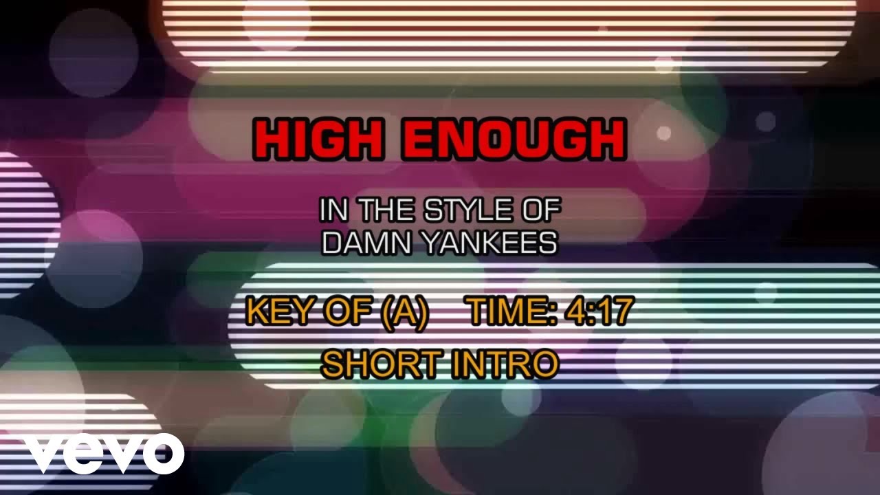 Damn Yankees - High Enough (Karaoke) - YouTube
