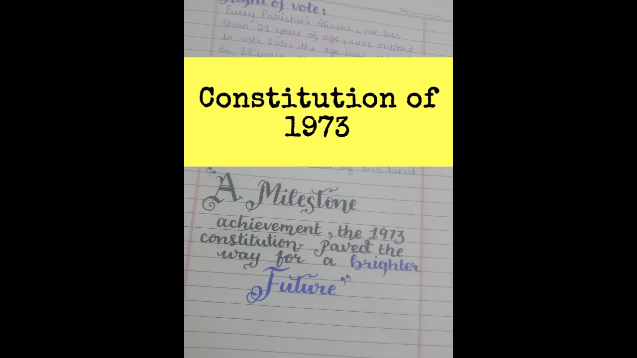Constitution of 1973 | Hand written notes|WAH education center - YouTube