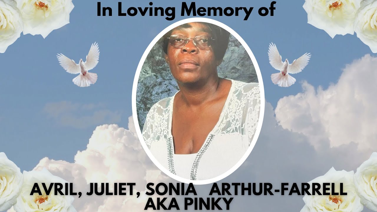 Celebrating the life of Avril, Juliet, Sonia Arthur-Farrell aka Pinky ...