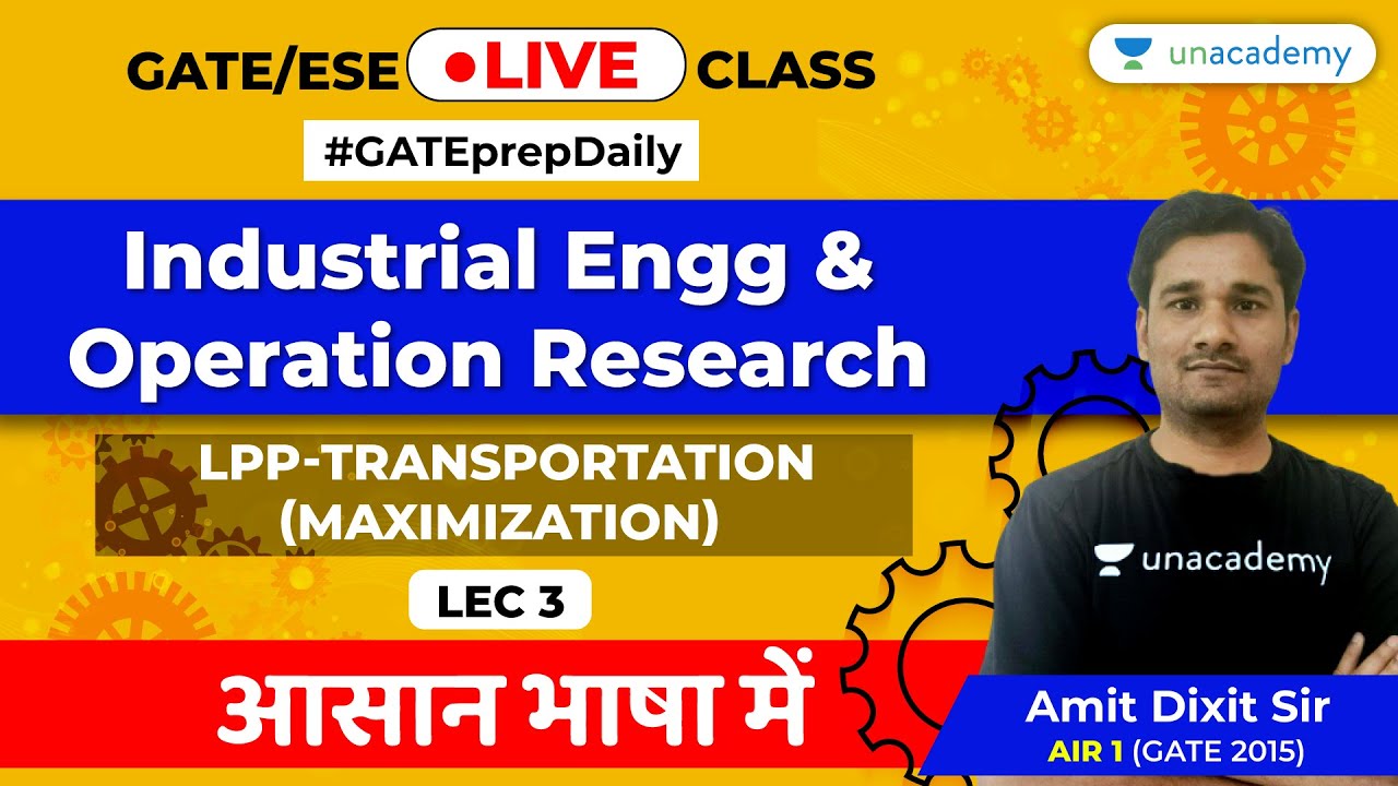 Industrial Engg/Operation Research | LPP - Transportation- 3 | Lec 13 ...