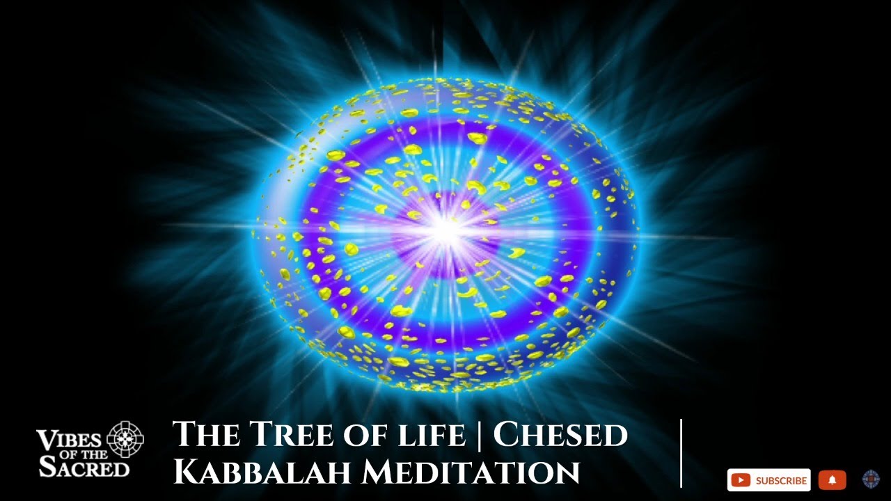 The Tree of life | Chesed | Arbol de la Vida | Kabbalah Music - YouTube