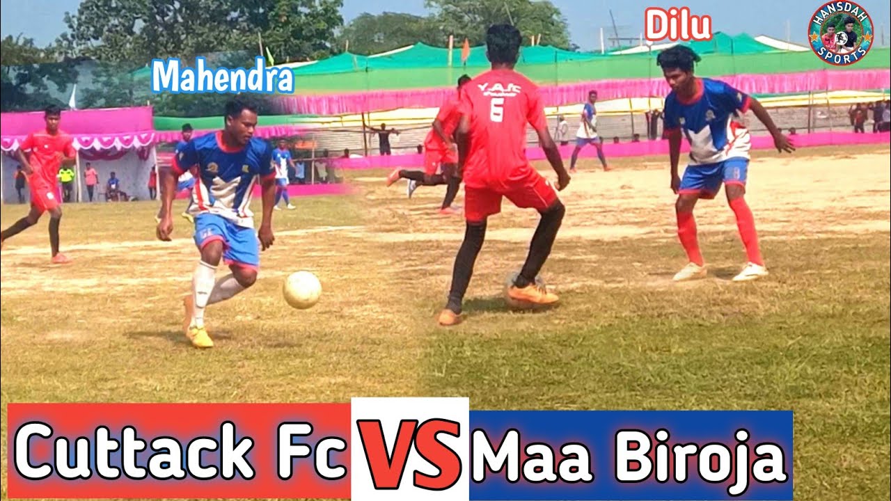 Choudwar Cuttack 🆚 Maa Biroja Jajpur || Ostapura Keonjhar Odisha ...