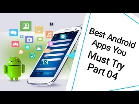 Best Android App You Must Try Part 04 | Most Useful Android App ...