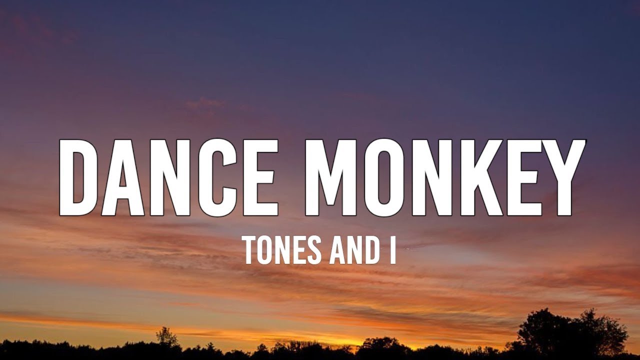 Tones And I - Dance Monkey (Lyrics) - YouTube