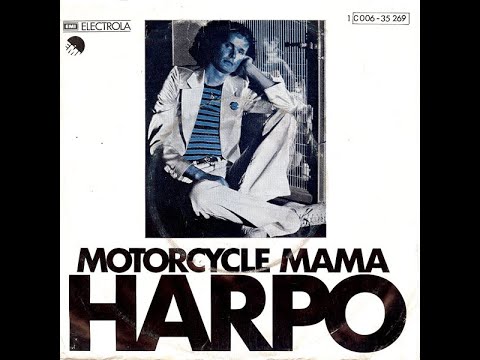 Motorcycle Mama - Harpo - YouTube